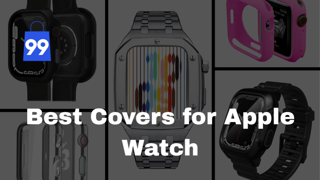 Best Covers for Apple Watch