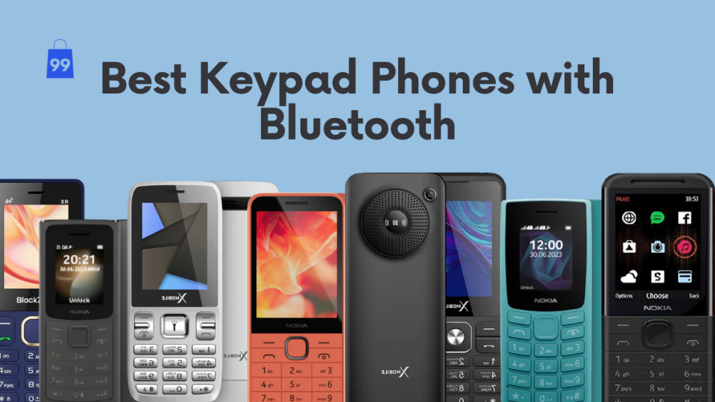 Best Keypad Phones with Bluetooth