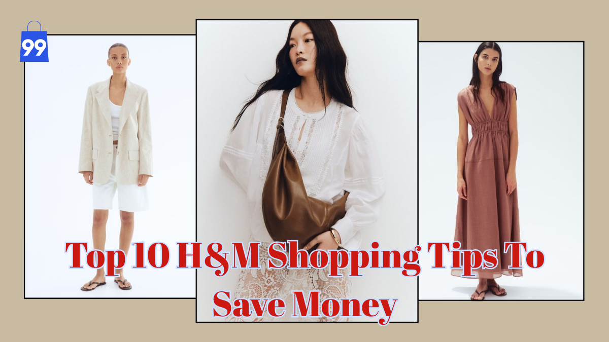 Top 10 H&M Shopping Tips To Save Money
