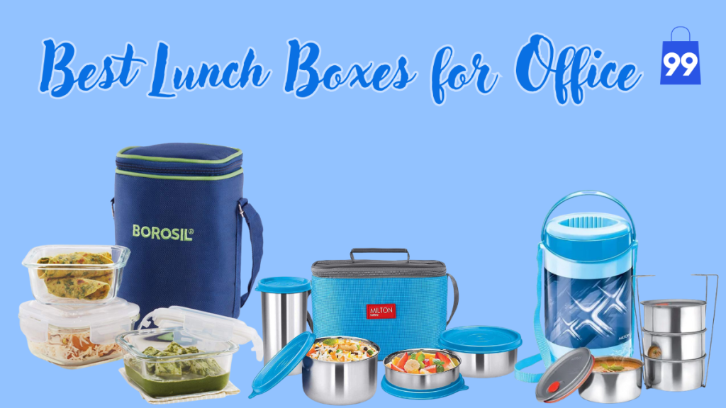 Best Lunch Boxes for Office